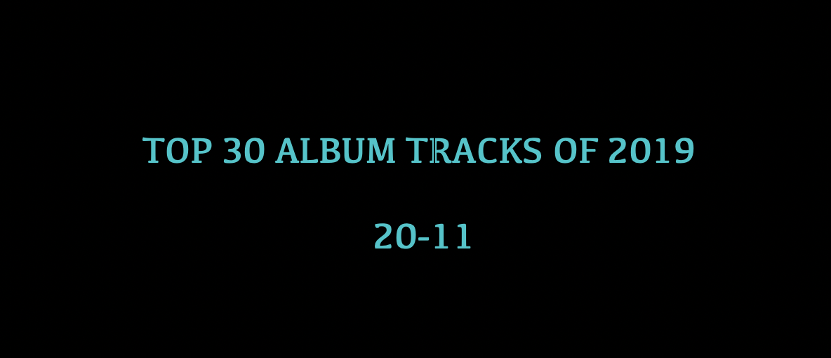 TOP 30 ALBUM TRACKS OF 2019: 20 – 11 – KBopped